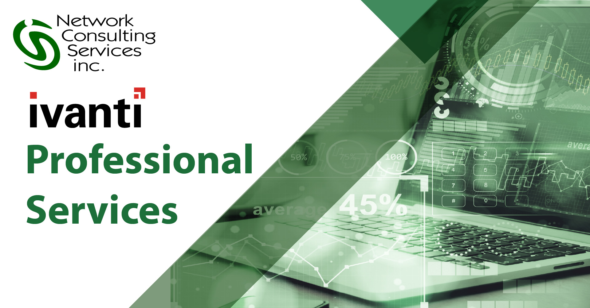 Ivanti Professional Services - Network Consulting Services, inc.
